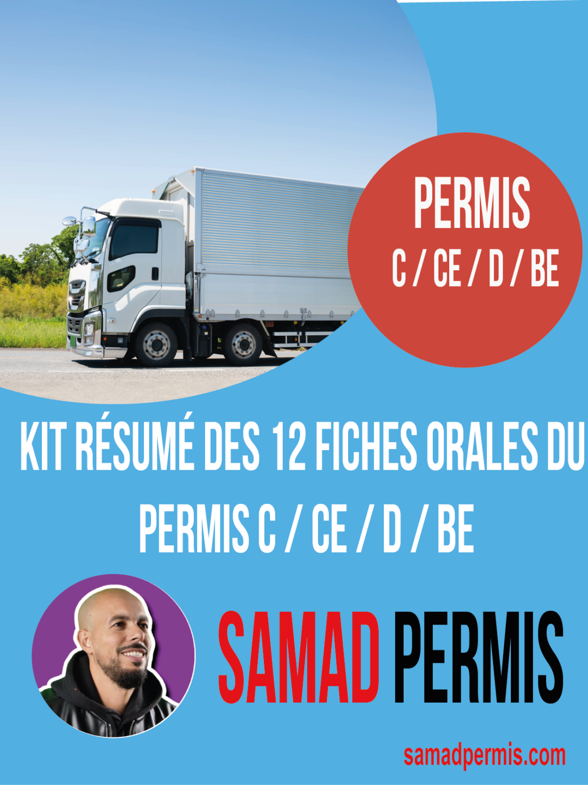 Kit résumé des 12 fiches orales du permis C/CE/D/BE – SAMAD PERMIS
